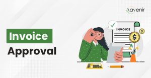 Invoice Approval | Aavenir