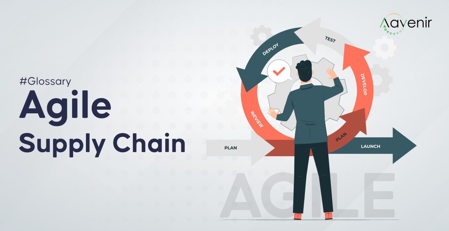 Agile Supply Chain | Aavenir
