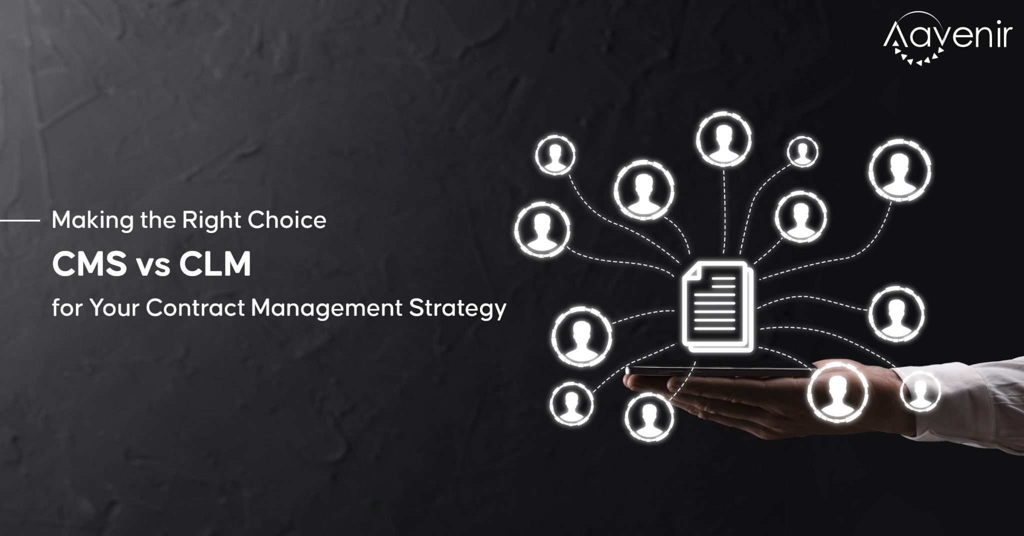 CMS Vs CLM: Which One Is the Right Choice for You?