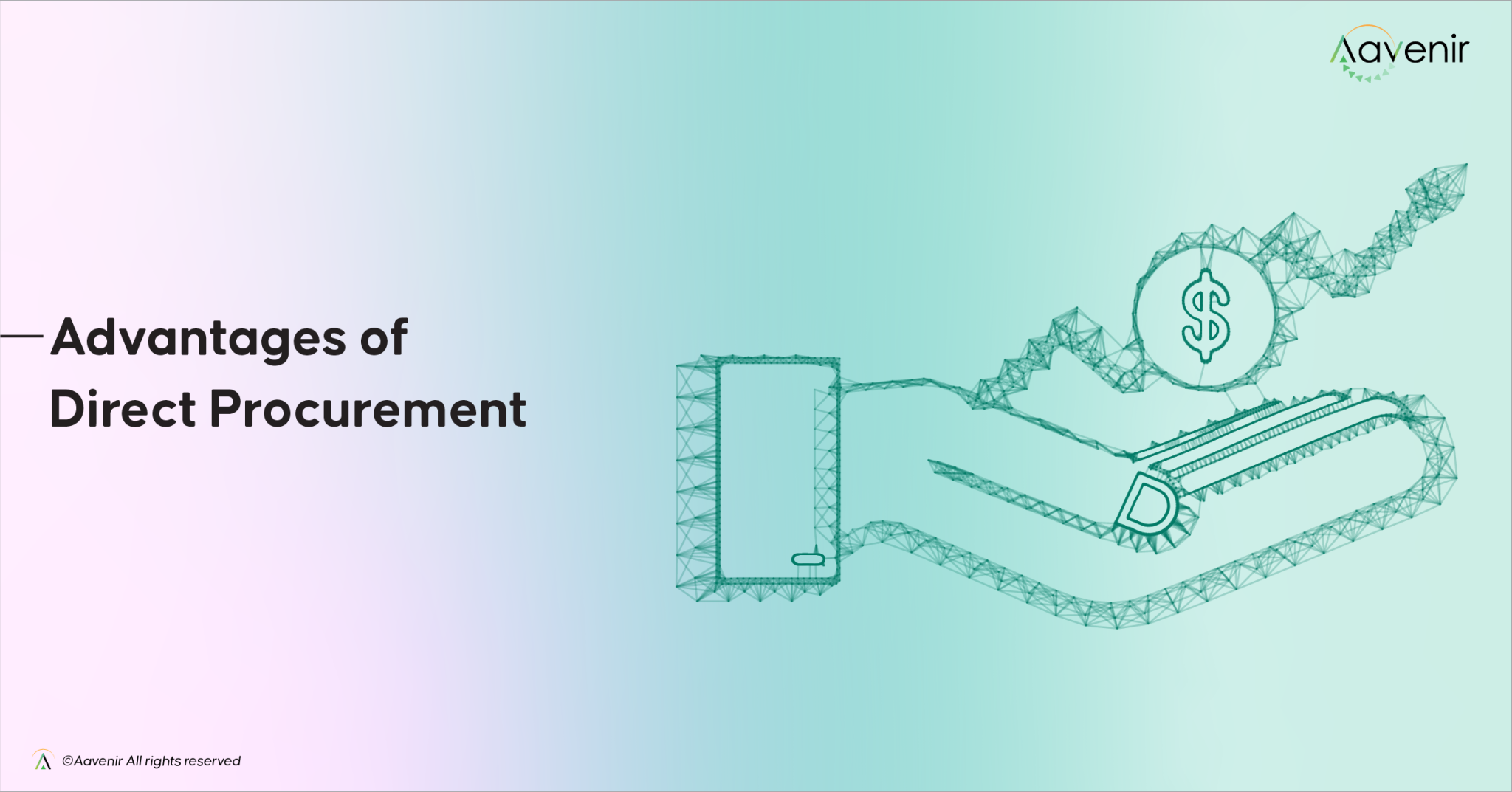 7 Key Advantages of Direct Procurement (2025) - Aavenir